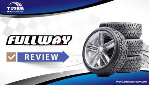 Fullway Tires Review 2023 - Is This Brand Worth The Money?